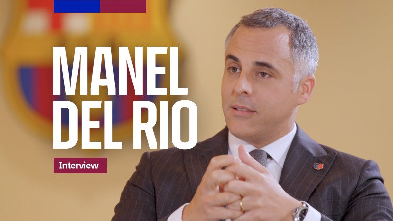 Interview: Manel del Rio | Barça One