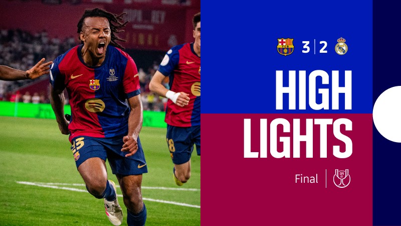 RESUMEN | Barça - Real Madrid | Copa del Rey 24... | Barça One